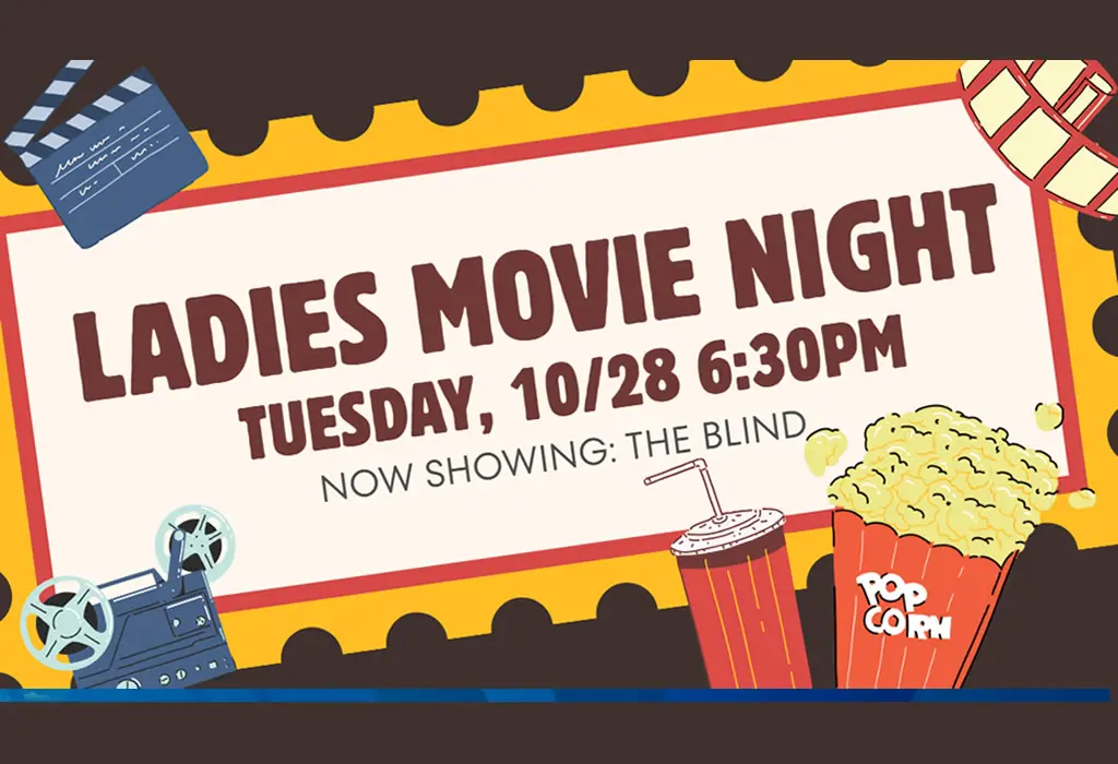 Ladies Movie Night - Champion Cowboy Church Hockley, TX